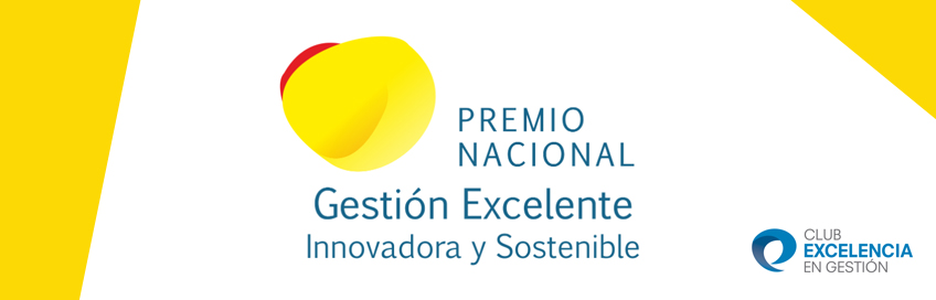 Premio Nacional de Gestión Excelente, Innovadora y Sostenible. 2ª ...