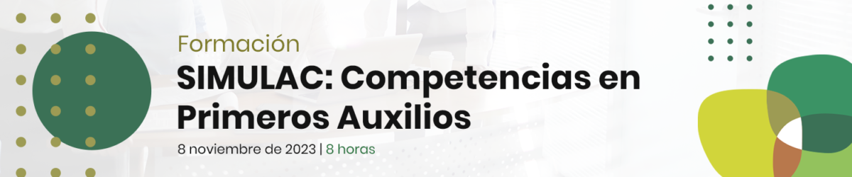 Formación | SIMULAC: Competencias en primeros auxilios - Club Calidad